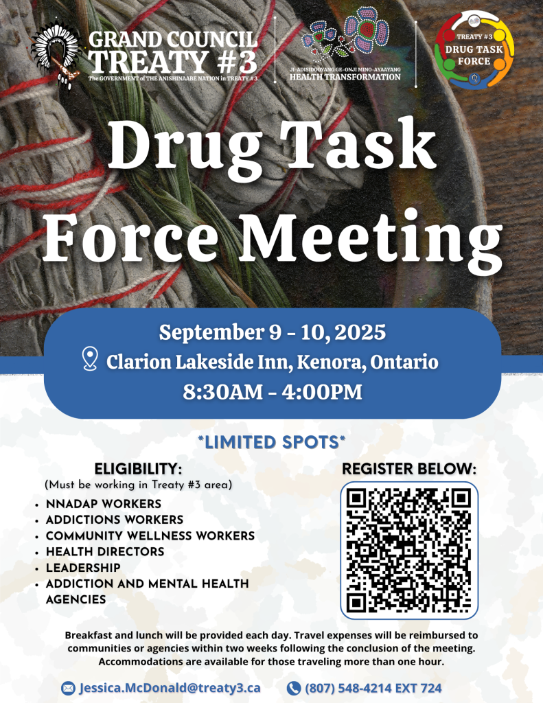 Treaty #3 Drug Task Force Meeting - Grand Council Treaty #3